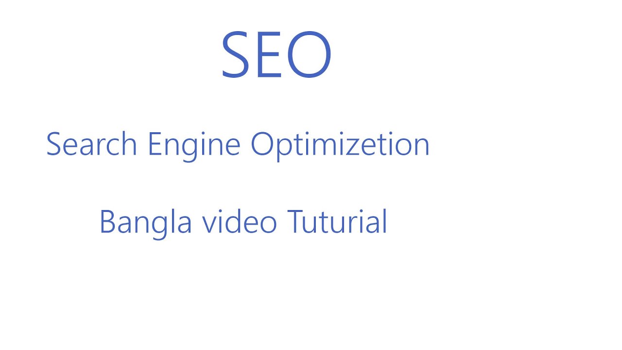 search engine optimization tips – seo bangla video tutorial 1 | Dieno ... search engine optimization tips – seo bangla video tutorial 1 | Dieno ...