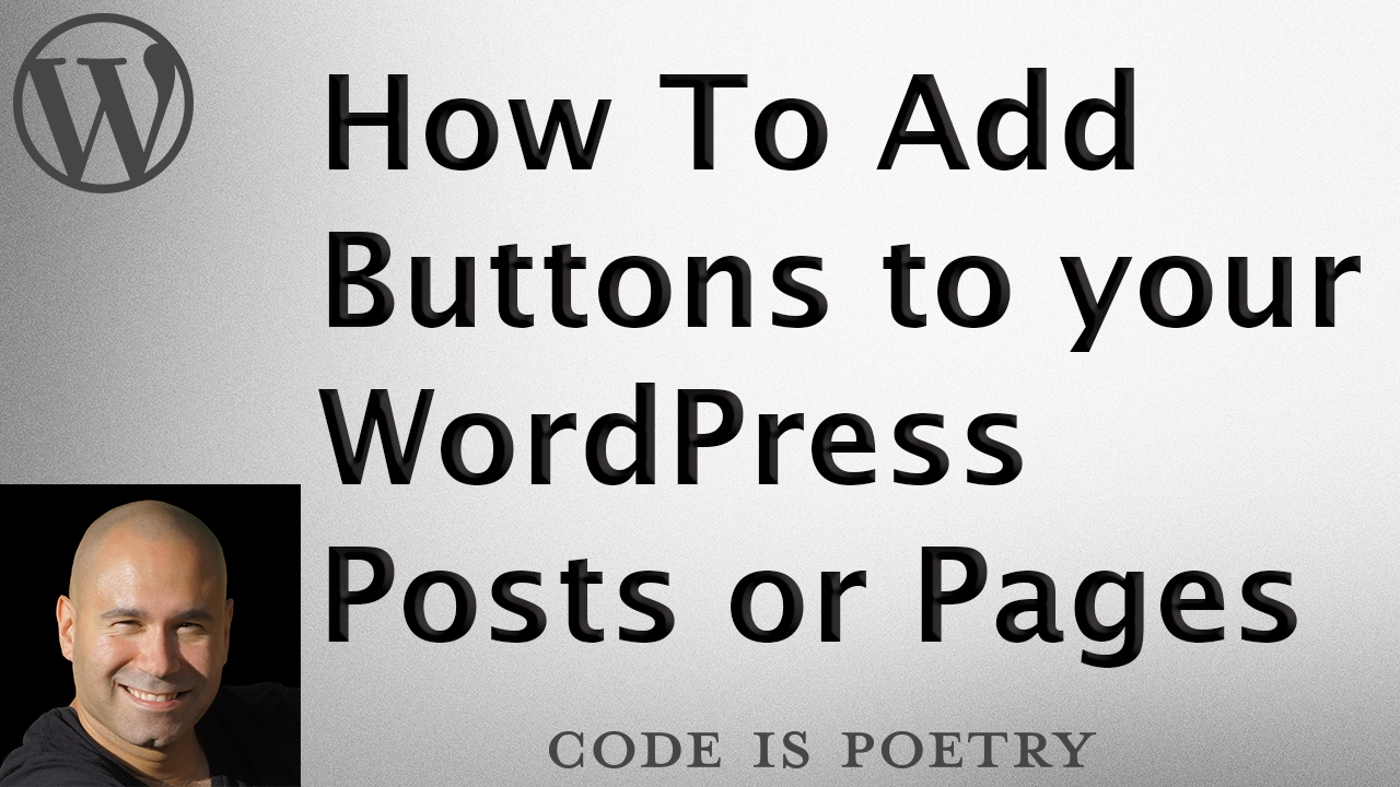 How To Add Buttons To Your Wordpress Posts Or Pages Dieno Digital Marketing Services
