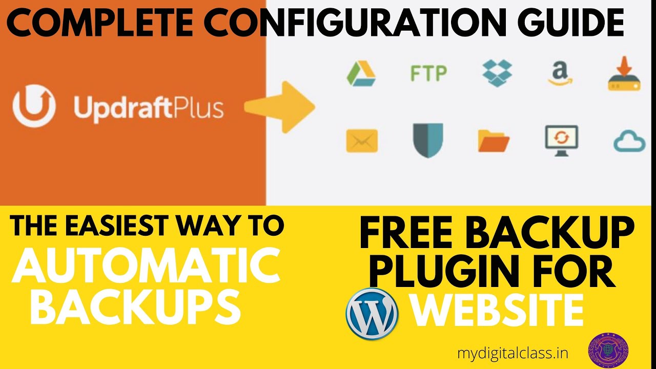 How to Backup Your WordPress Website Automatically using a free Plugin ... How to Backup Your WordPress Website Automatically using a free Plugin ...