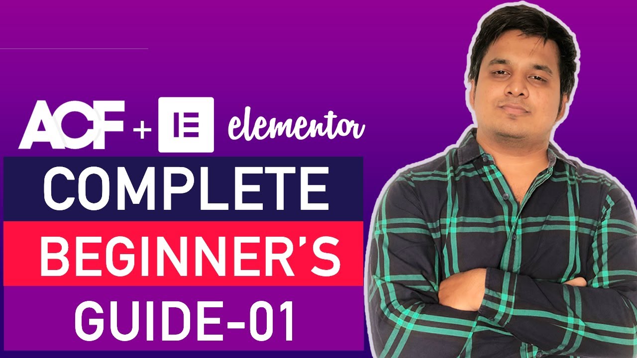 Wordpress For Beginners Advanced Custom Fields Elementor Pro Tutorial And Complete Wordpress