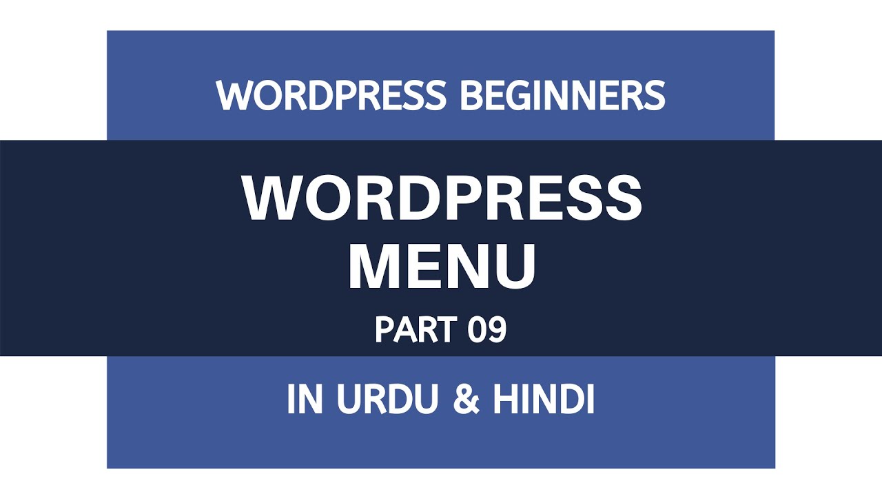 Wordpress For Beginners How To Add Wordpress Menu And Dropdown Menu Tutorial For Beginners