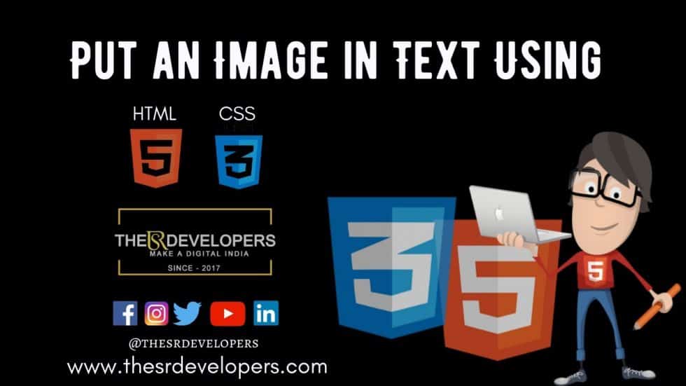 Put An Image In Text Using Html And Css Thesrdevelopers Webdesign Imagetext Html Css Dieno