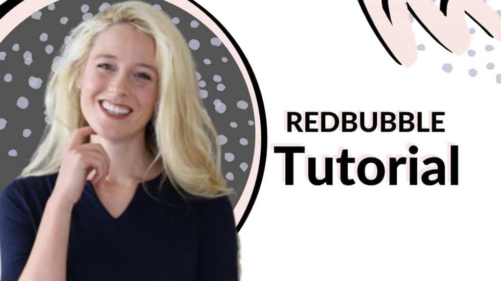 Do It Yourself – Tutorials – Redbubble Tutorial (2020) Starting A Redbubble Store From Scratch ...