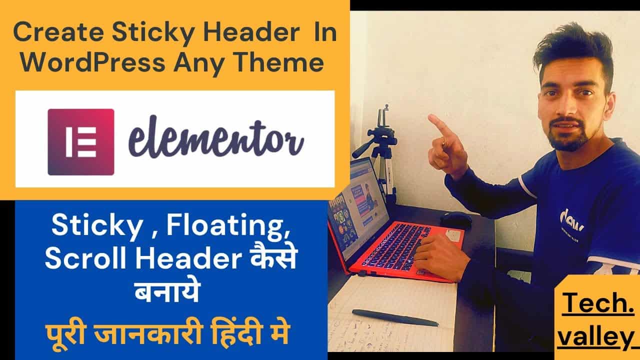 Wordpress For Beginners How To Create A Sticky Header In Wordpress Hindi Full Tutorial