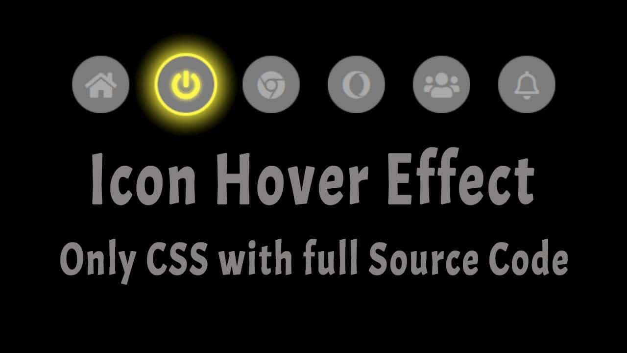 Icon Hover Effect Using Only Css By Easy Coding With Full Source Code Link Dieno Digital