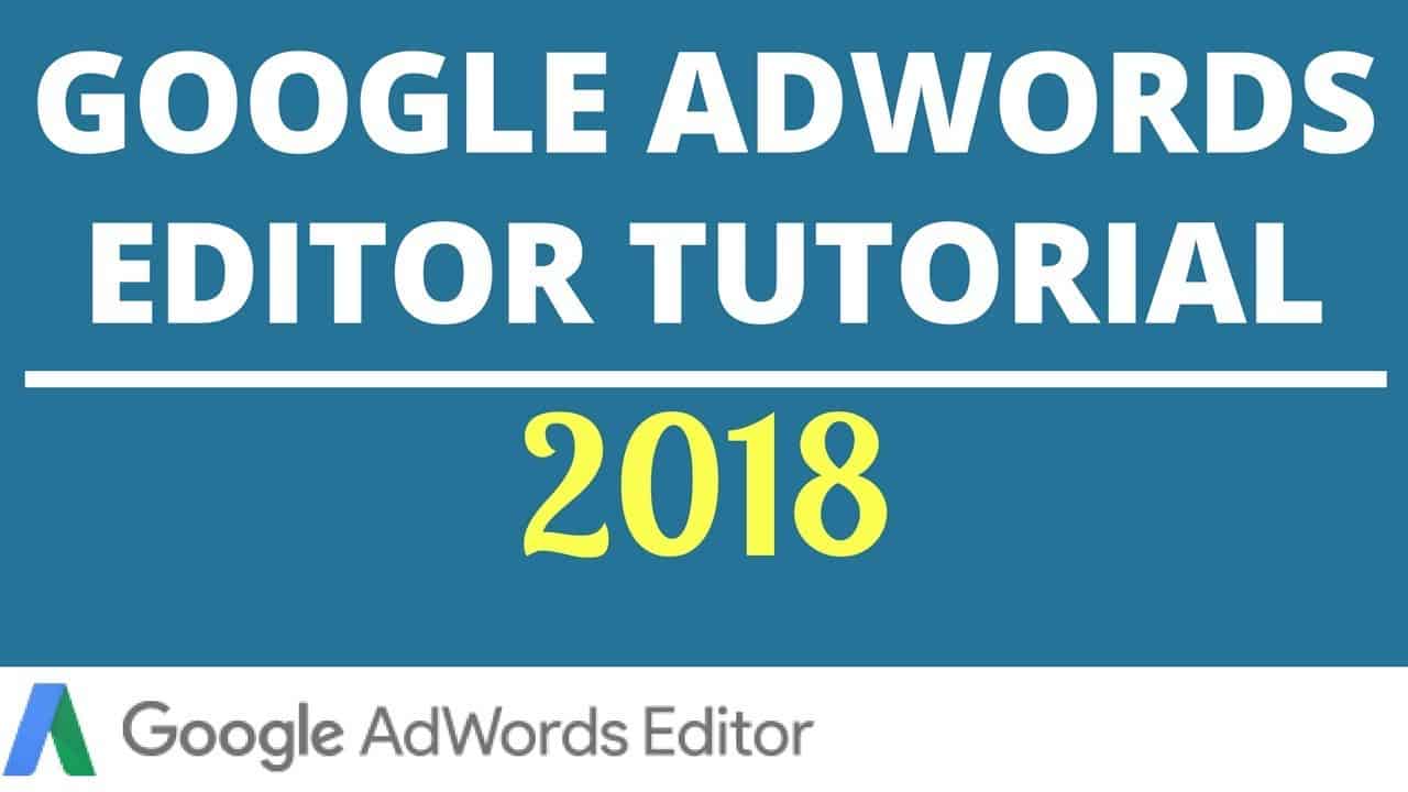 Digital Advertising Tutorials – Google AdWords Editor Tutorial – Google ... Digital Advertising Tutorials – Google AdWords Editor Tutorial – Google ...