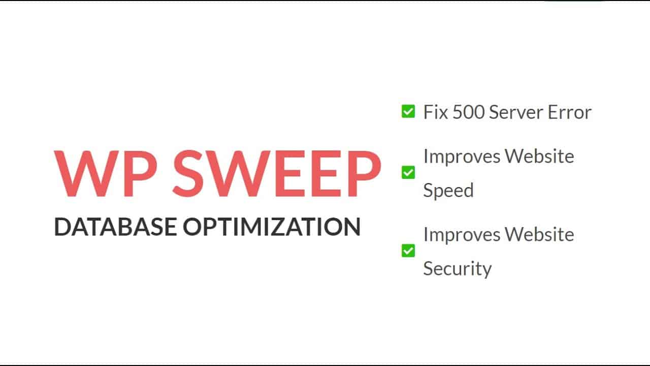 WP Sweep – A Must Have Plugin for WordPress Website ( Database Optimization) | Dieno Digital ...