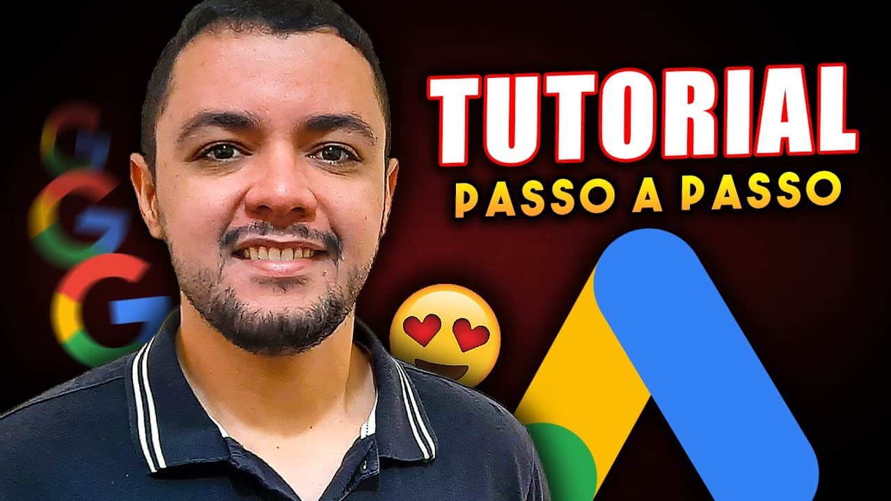 Digital Advertising Tutorials – GOOGLE ADS: Aprenda como CRIAR UMA ... Digital Advertising Tutorials – GOOGLE ADS: Aprenda como CRIAR UMA ...