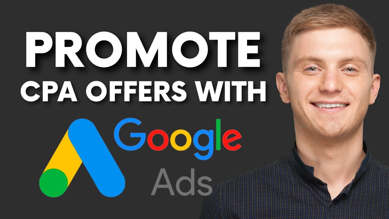 Digital Advertising Tutorials – HOW TO PROMOTE CPA OFFERS WITH GOOGLE ... Digital Advertising Tutorials – HOW TO PROMOTE CPA OFFERS WITH GOOGLE ...