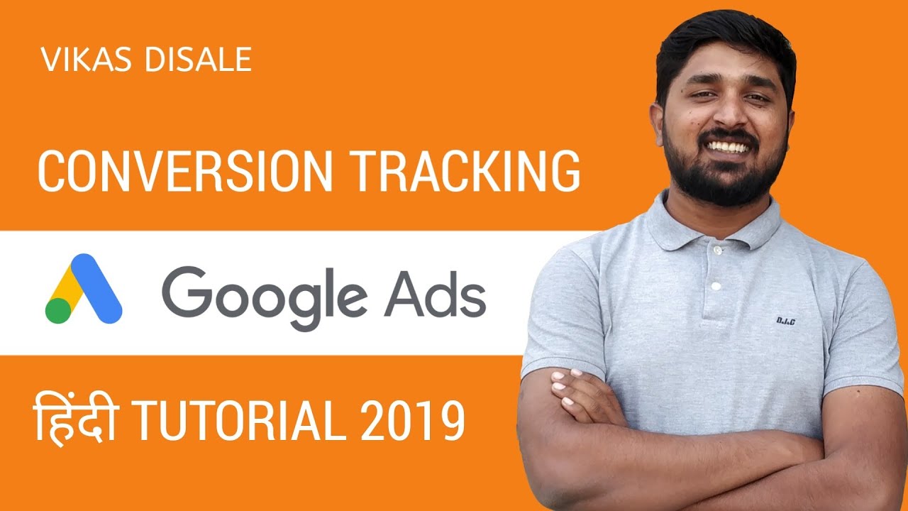 Digital Advertising Tutorials – Google Ads Conversion Tracking Setup Tutorial – Google Ads 2022 ...