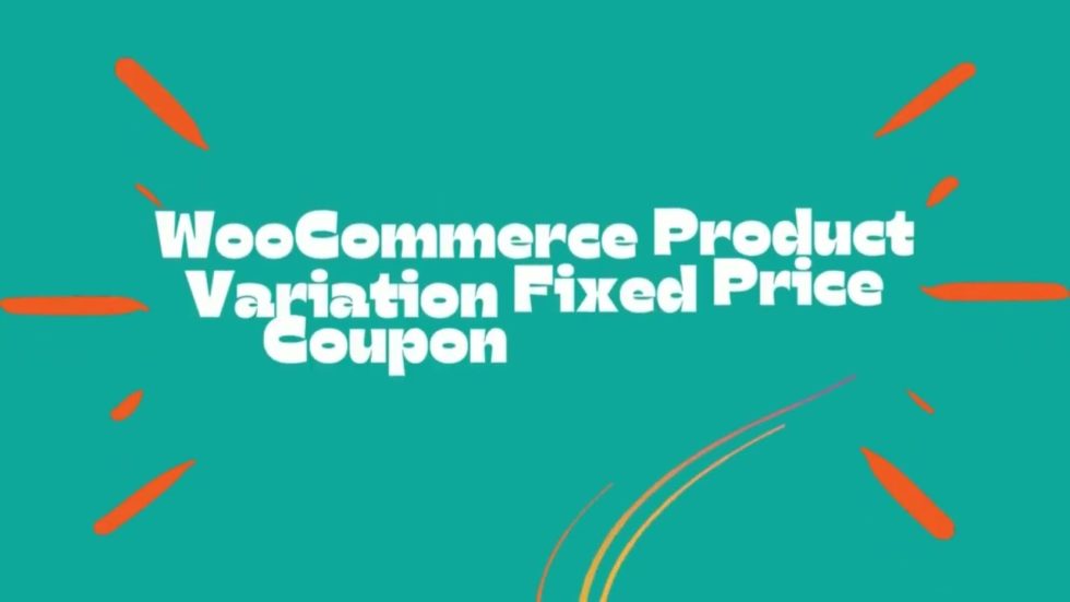How to create WooCommerce Product Variation Fixed Price Coupon Discount ...