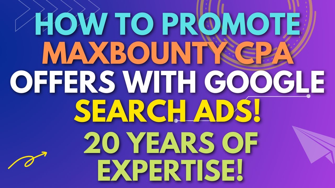 Digital Advertising Tutorials – How To Promote Maxbounty CPA Offers ... Digital Advertising Tutorials – How To Promote Maxbounty CPA Offers ...